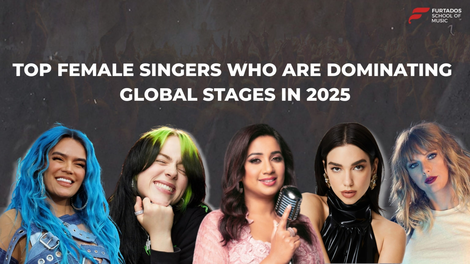 Top Female Singers Who Are Dominating Global Stages in 2025
