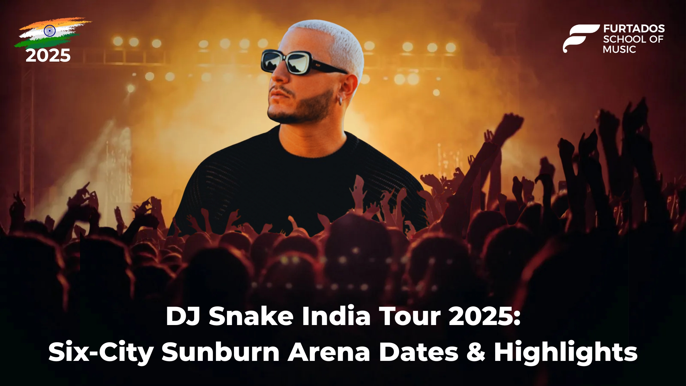 DJ Snake India Tour 2025: Six-City Sunburn Arena Dates & Highlights