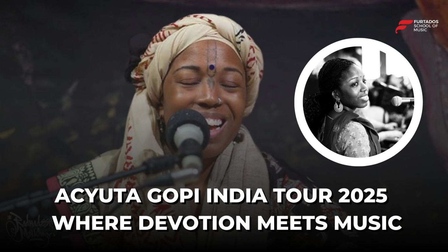 Acyuta Gopi India Tour 2025 – Where Devotion Meets Music